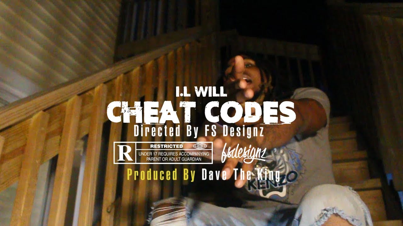 I.L WILL - CHEAT CODES (Prod.Dave the King] Shot @fsonthetrack - YouTube