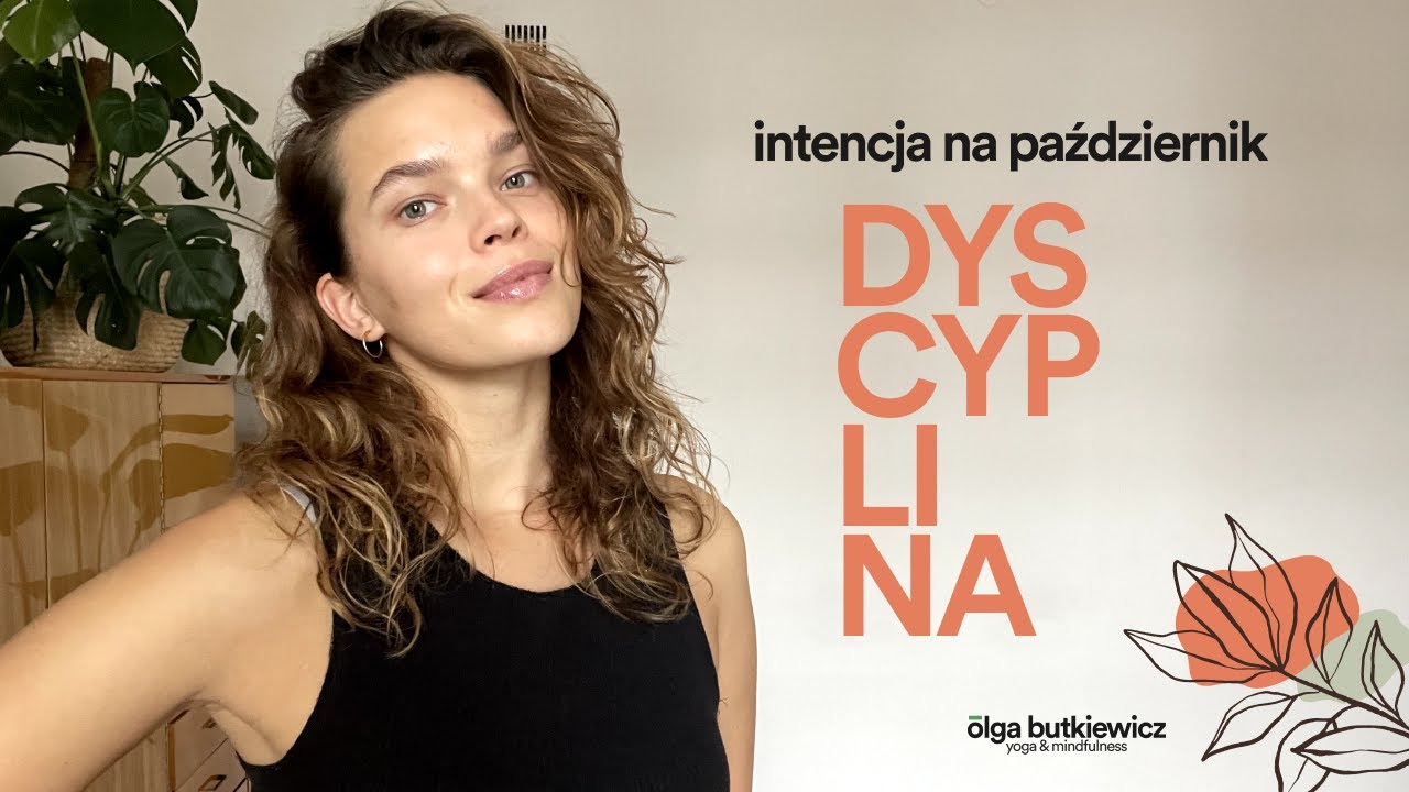 Intencja na październik || Olga Butkiewicz joga - YouTube