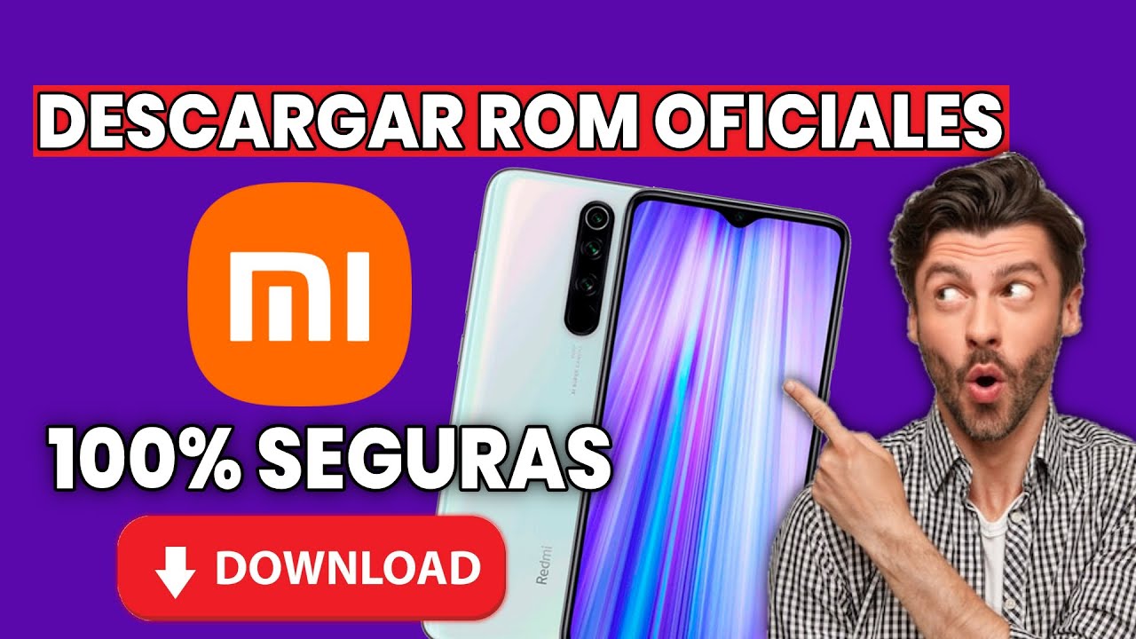 Como DESCARGAR Rom Oficial Xiaomi 2024 TODOS los MODELOS y MIUI 😎 - YouTube