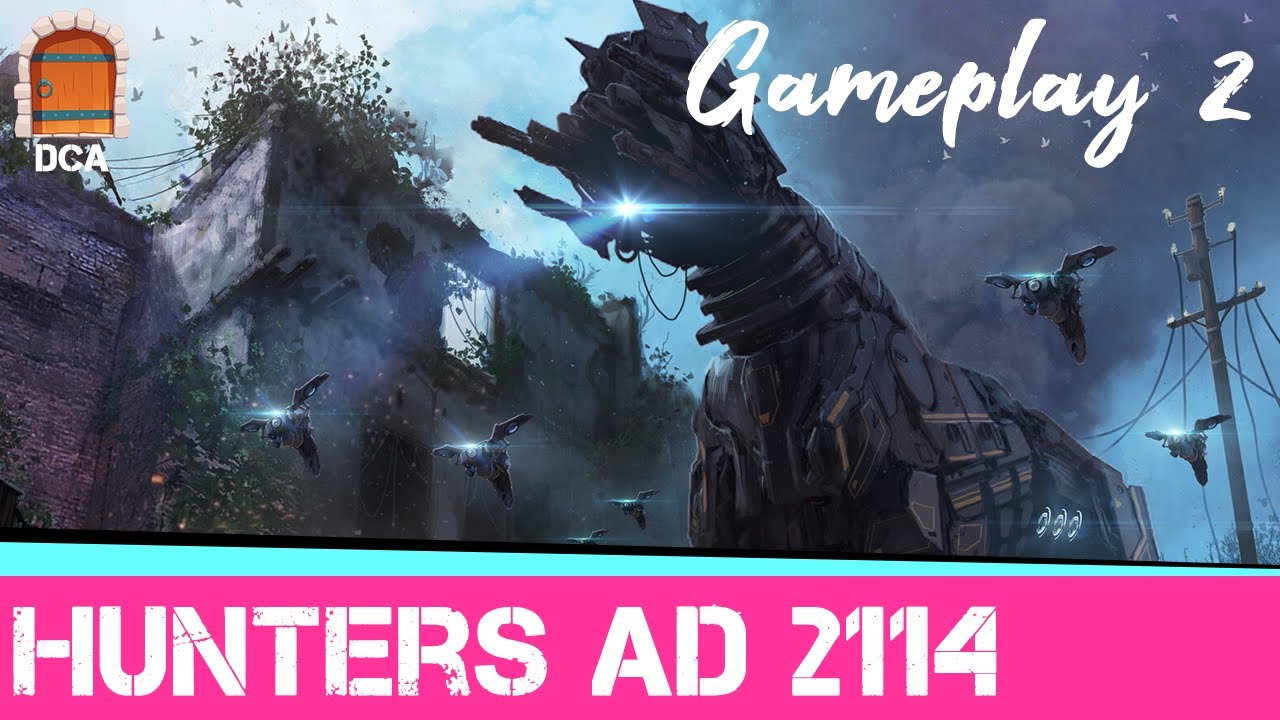 The Hunters AD 2114 - Gameplay 2 - YouTube