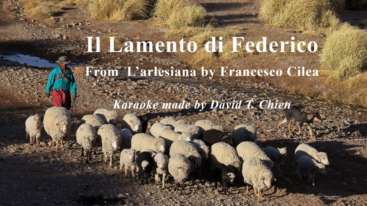 【You May Sing Along】Il Lamento di Federico, karaoke（made by David Chien ...