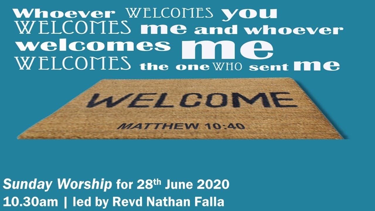 "Welcome" | Sunday Worship (28th June 2020) - YouTube