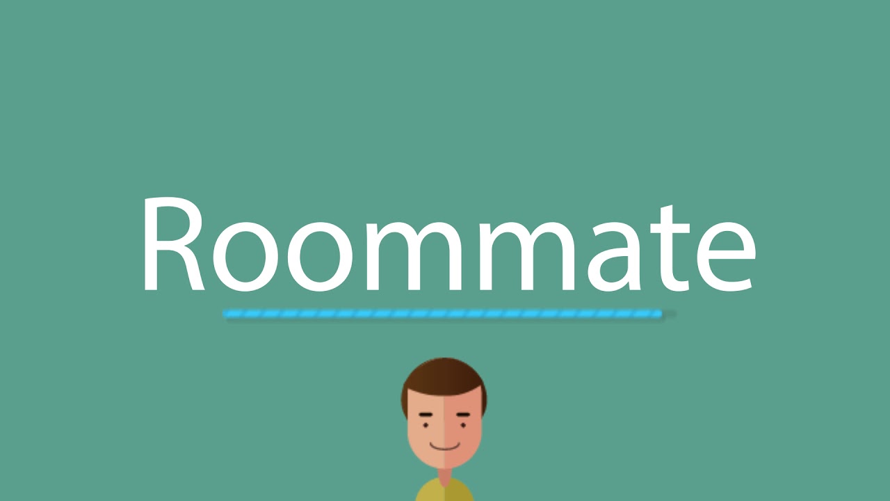 How to say Roommate - YouTube