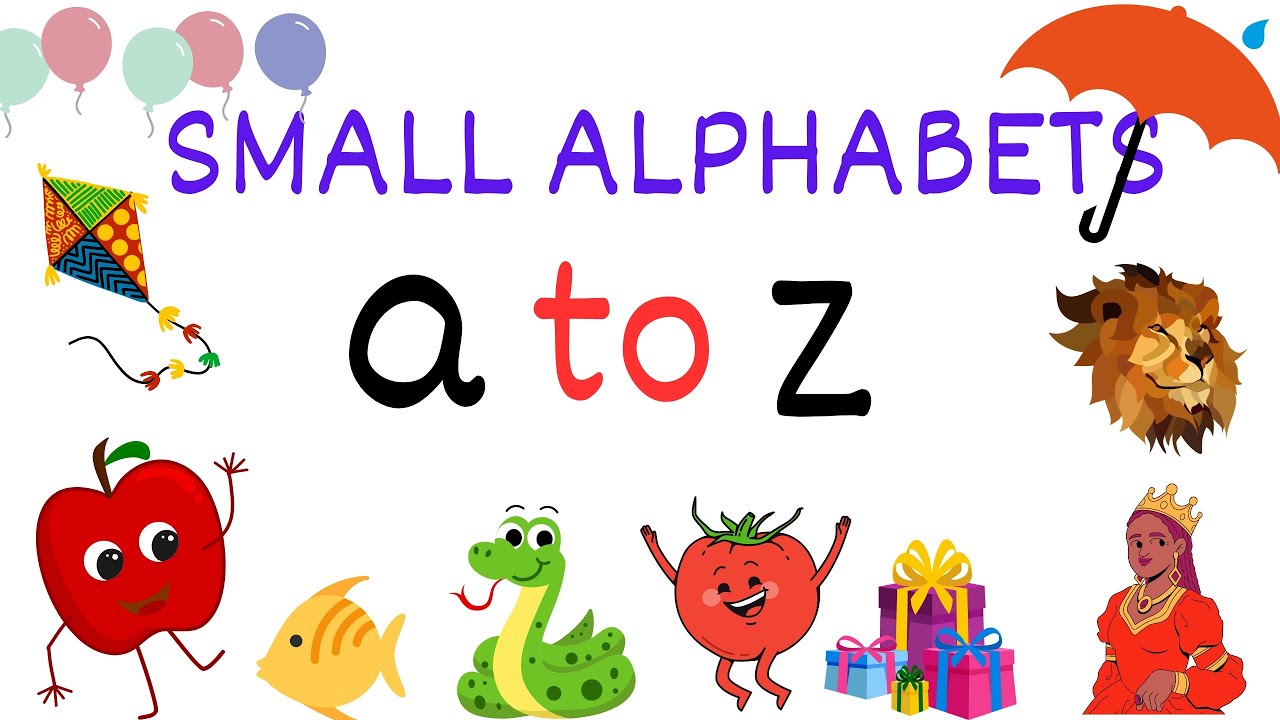 Small Alphabets "a to z" | small abcd | छोटी abcd @mylittleaudience ...