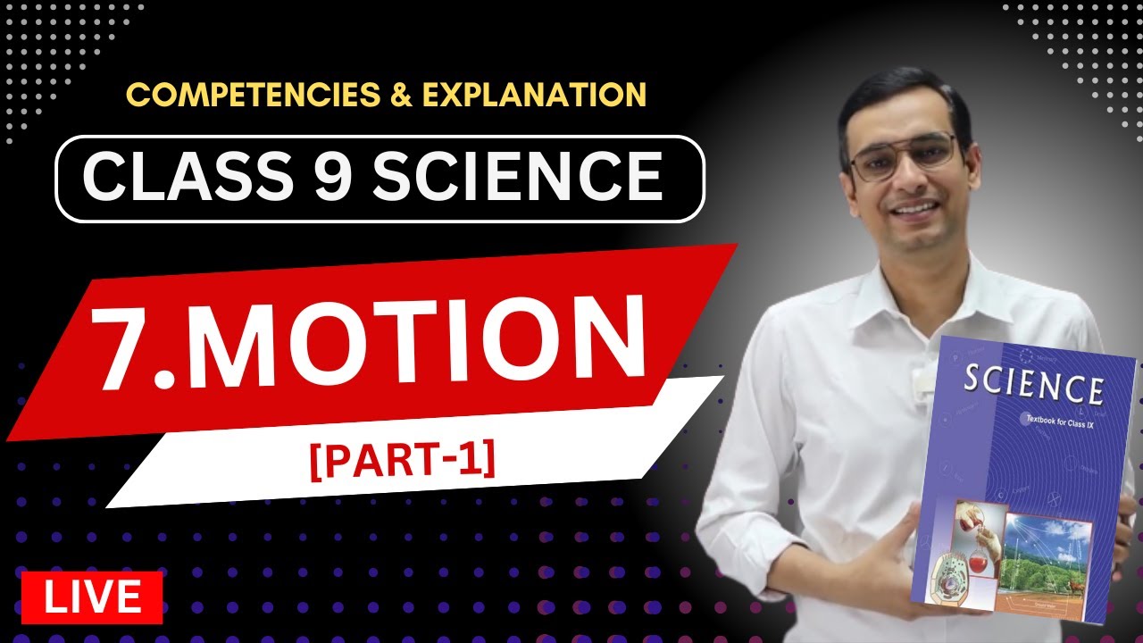 Motion Class 9 Science | Class 9 Physics Chapter 1 By gs classes - YouTube