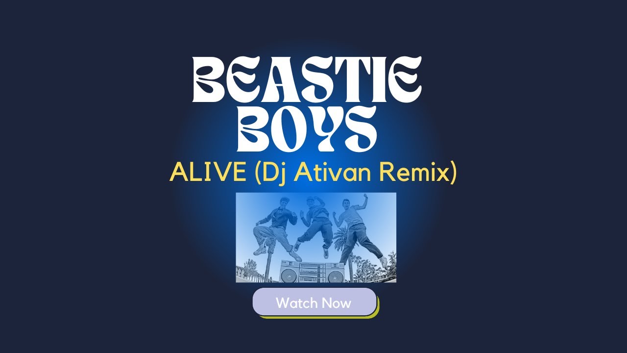 Beastie Boys Alive Remix: Ativan's Epic Reimagining - YouTube Music