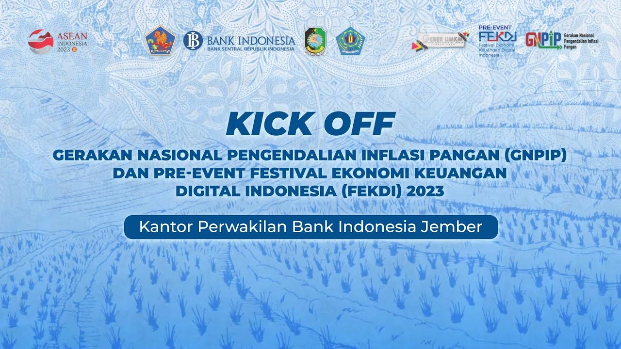 KICK OFF GERAKAN NASIONAL PENGENDALIAN INFLASI PANGAN ( GNPIP ) - YouTube