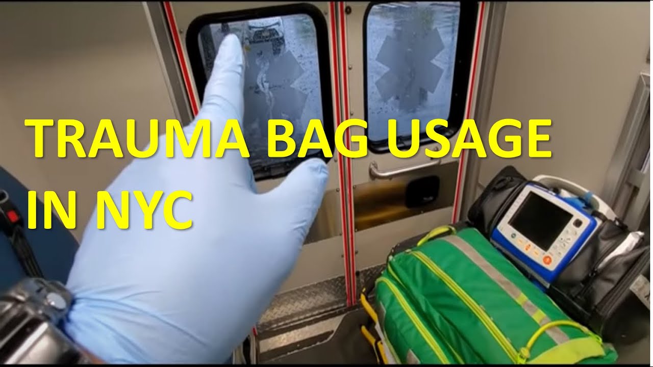 How We Use Our Trauma Bag | NYC EMS Ambulance 🚑 | NYC EMT Paramedic ...