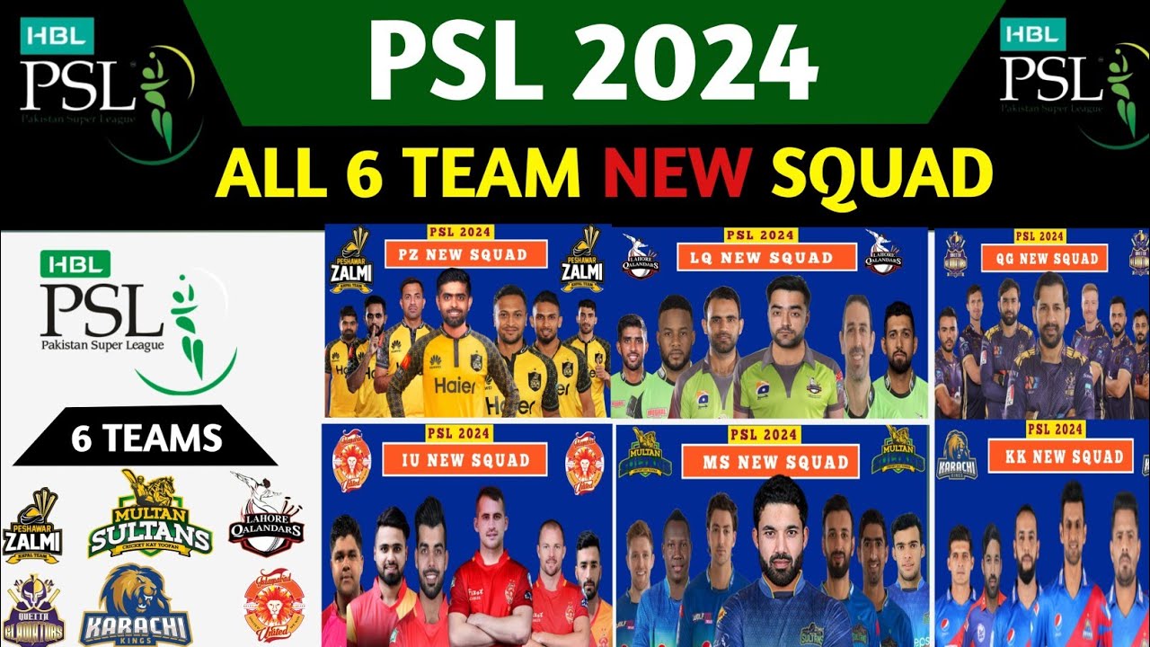 PSL 2024 All Team final Squad | PSL 9 | Pakistan Super League 2024 ...