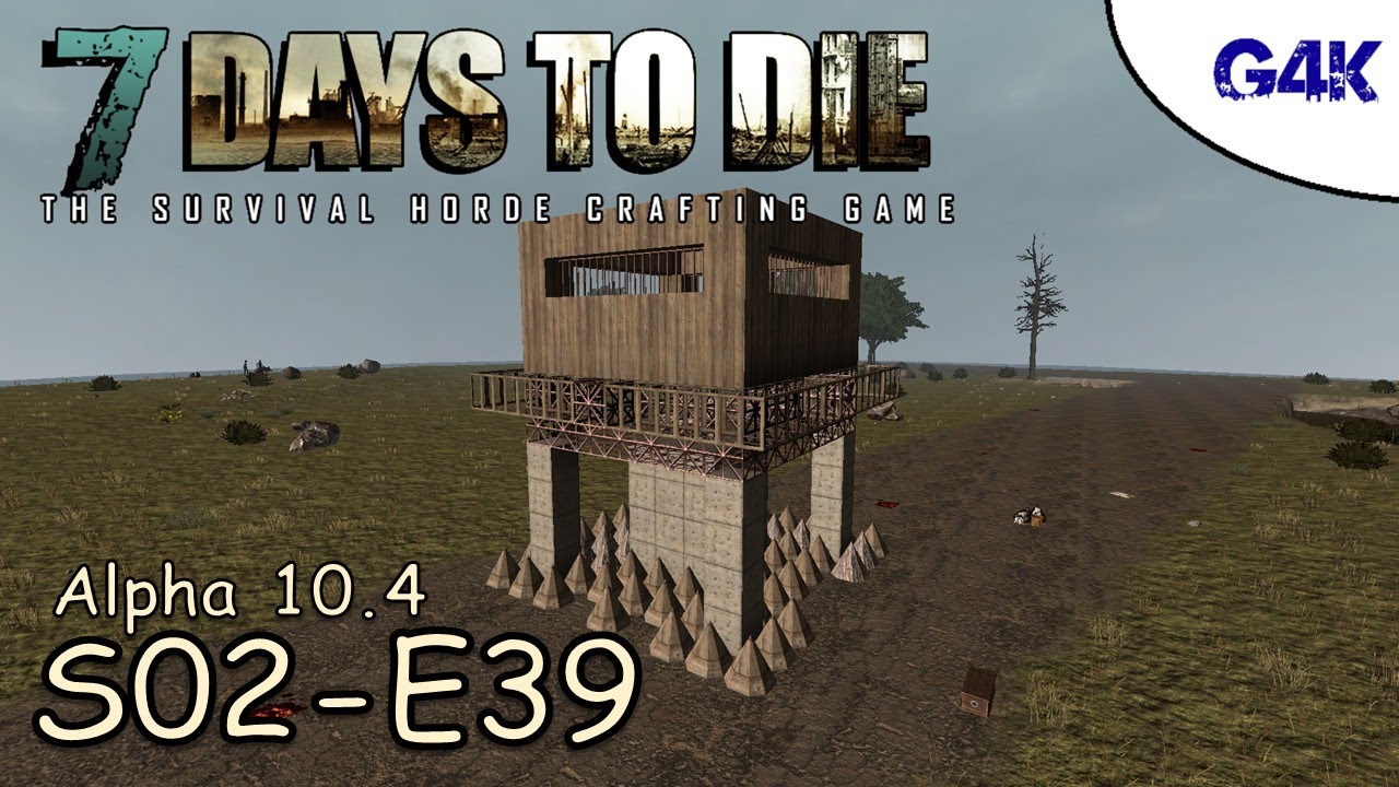 7 Days to Die Gameplay S02E39 - "Hub City Outpost Part 2" - YouTube