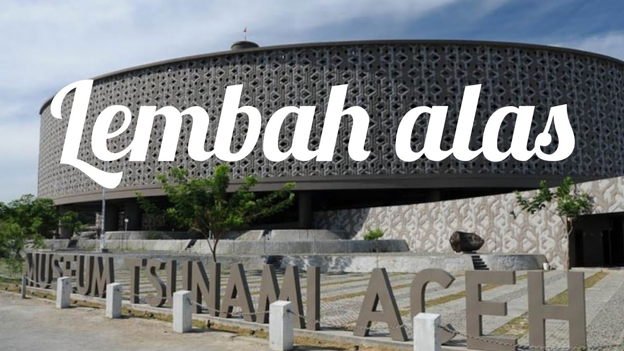 LAGU DAERAH ACEH - Lembah Alas (lirik lagu) - YouTube