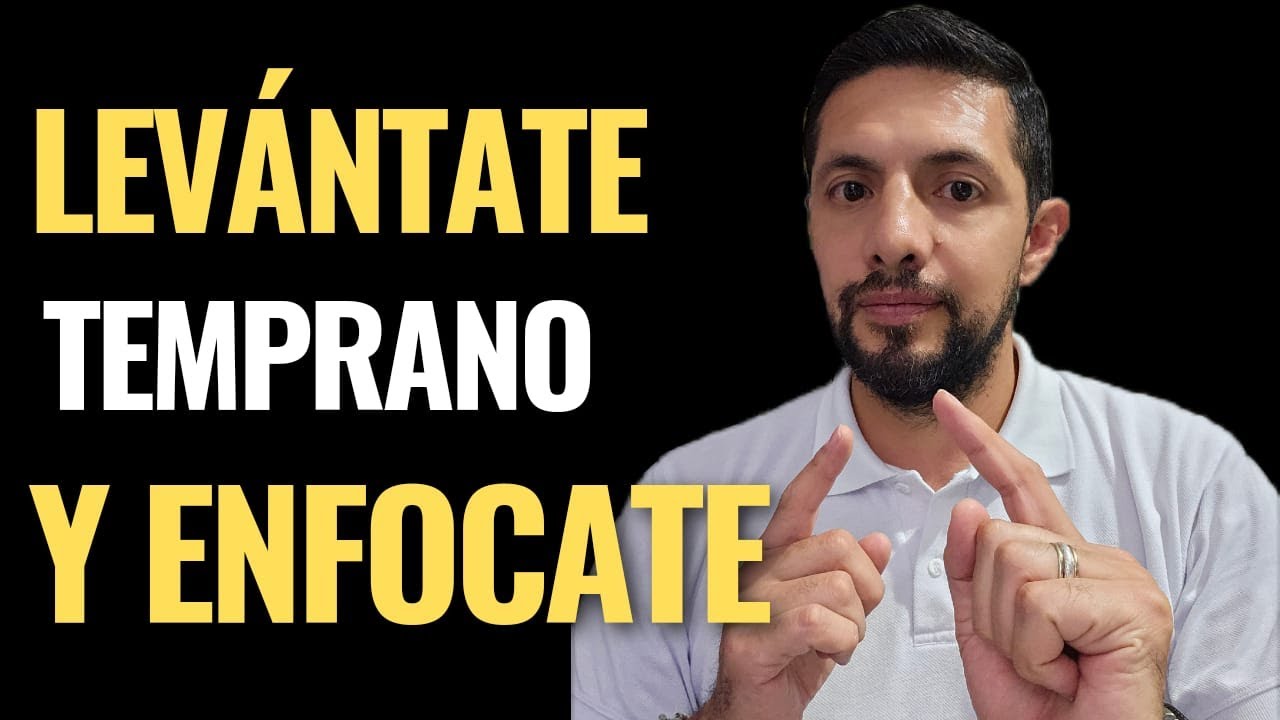 Levántate Temprano y Trabaja Para Alcanzar Tus Metas | Rutinas de ÉXITO ...