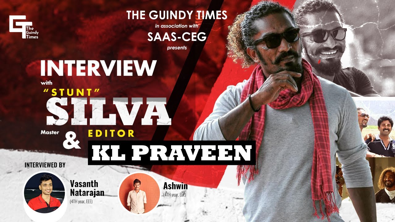 Interview with Stunt Silva Master and Editor KL Praveen | Kollywood ...