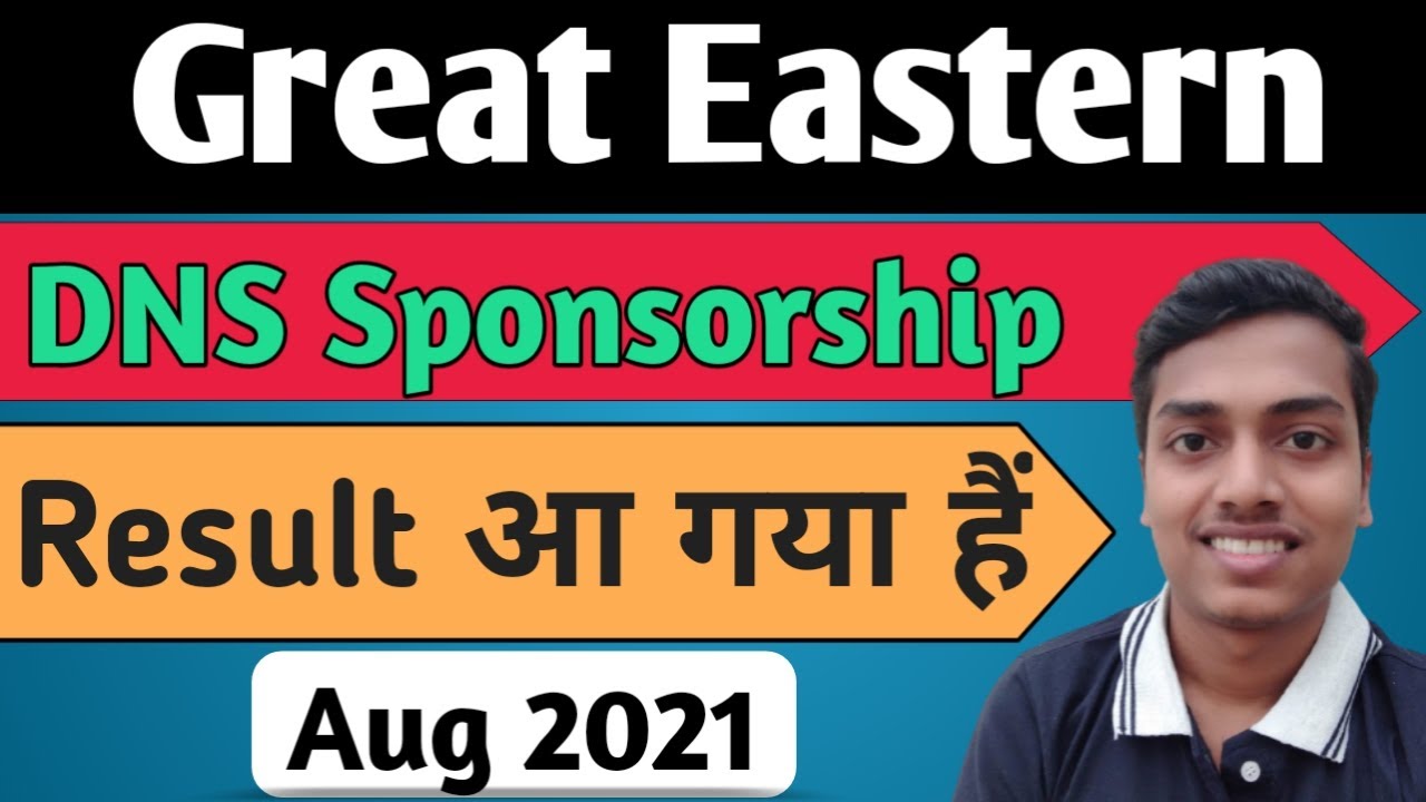 Result declared of Great Eastern DNS Sponsorship Exam | Aug 2021 - YouTube