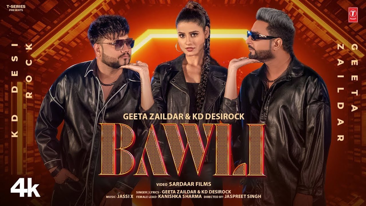 Bawli Song - KD Desirock | Geeta Zaildar | Kanishka Sharma | New Song ...