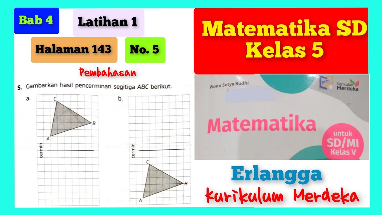5 | 5. G4mb4rk4n hasil pencerminan segitiga ABC berikut. | Pembahasan ...