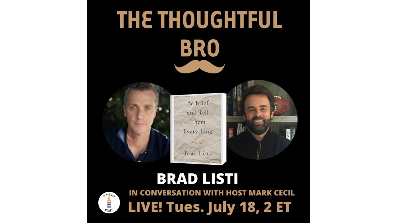Brad Listi on The Thoughtful Bro - YouTube