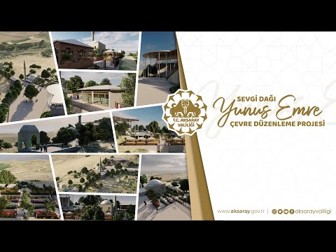 SEVGİ DAĞI YUNUS EMRE ÇEVRE DÜZENLEME PROJESİ 2021