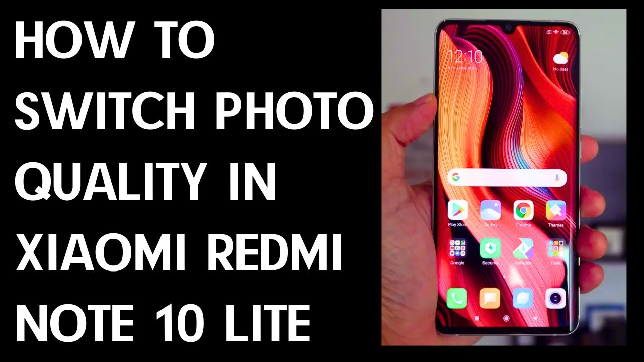 How to Change Photo Quality on XIAOMI Redmi Note 10 Lite - YouTube