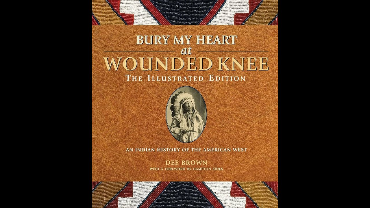 Plot summary, “Bury My Heart At Wounded Knee” by Dee Brown in 7 Minutes ...