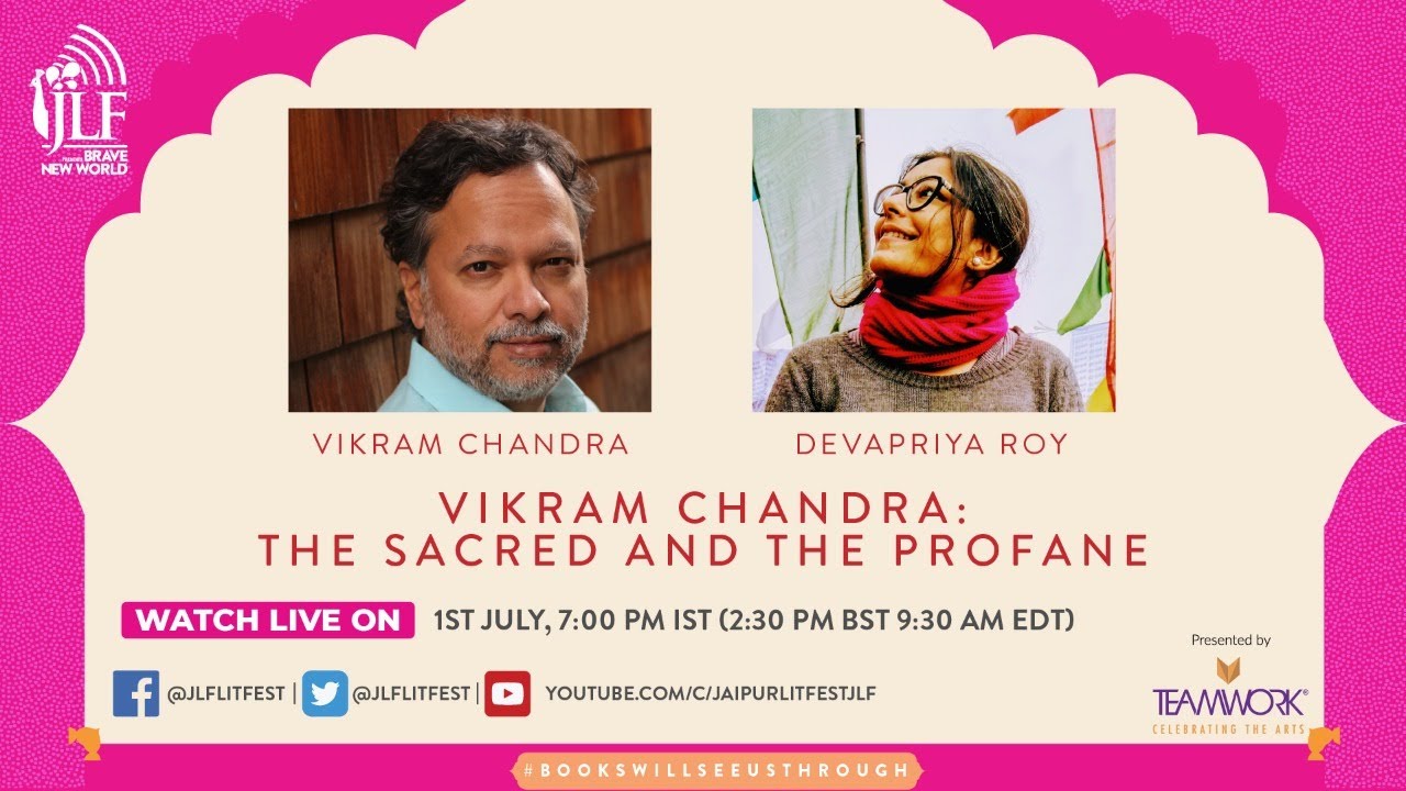 Vikram Chandra: The Sacred and the Profane Vikram Chandra in conversation with Devapriya Roy ...