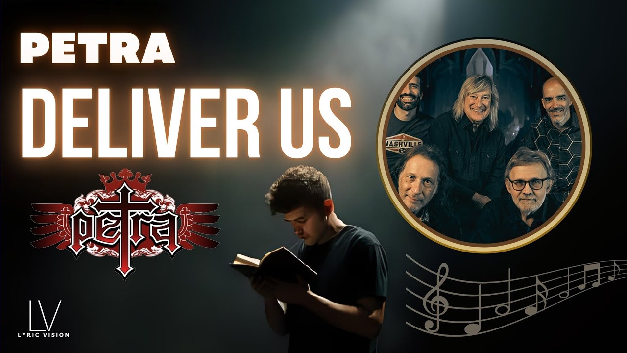 Petra Band — Deliver Us (2025) - YouTube