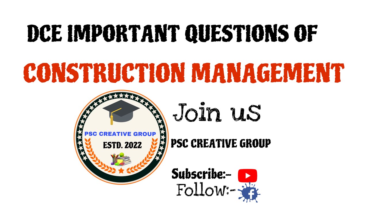 DCE IMPORTANT QUESTIONS || CONSTRUCTION MANAGEMENT || 2080/081 - YouTube