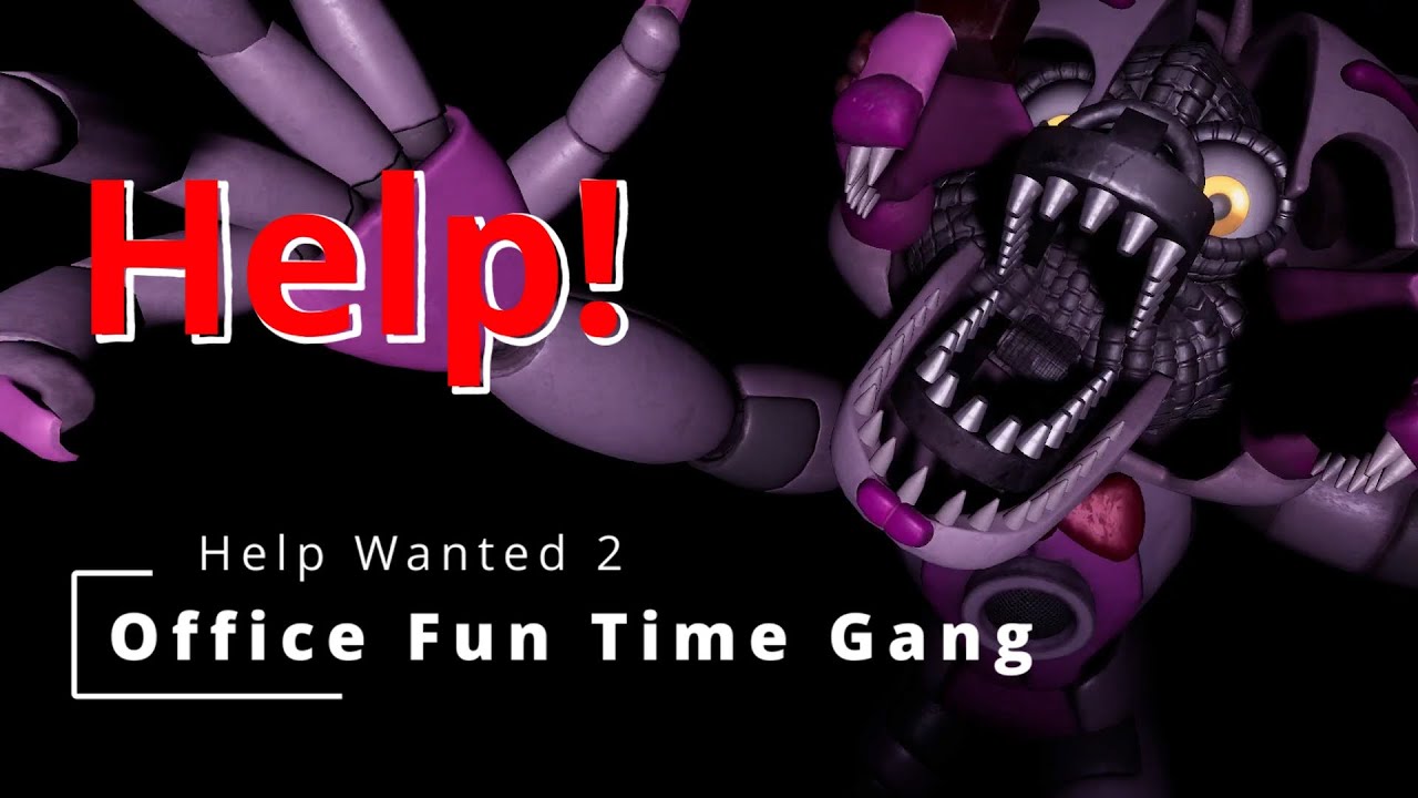 Office Fun Time Gang In Help Wanted 2 Is Impossible. #vr #fnaf # ...