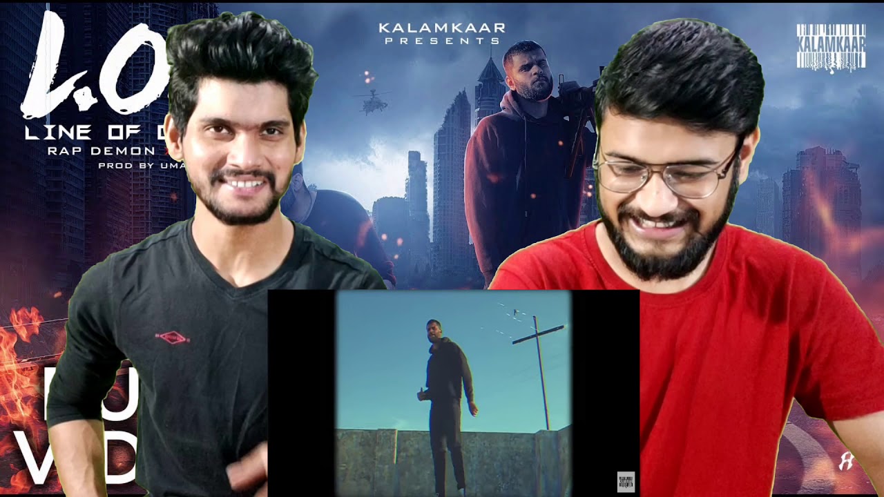 L.O.C (LINE OF CONTROL) REACTION!! | KARMA & RAP DEMON | KALAMKAAR ...