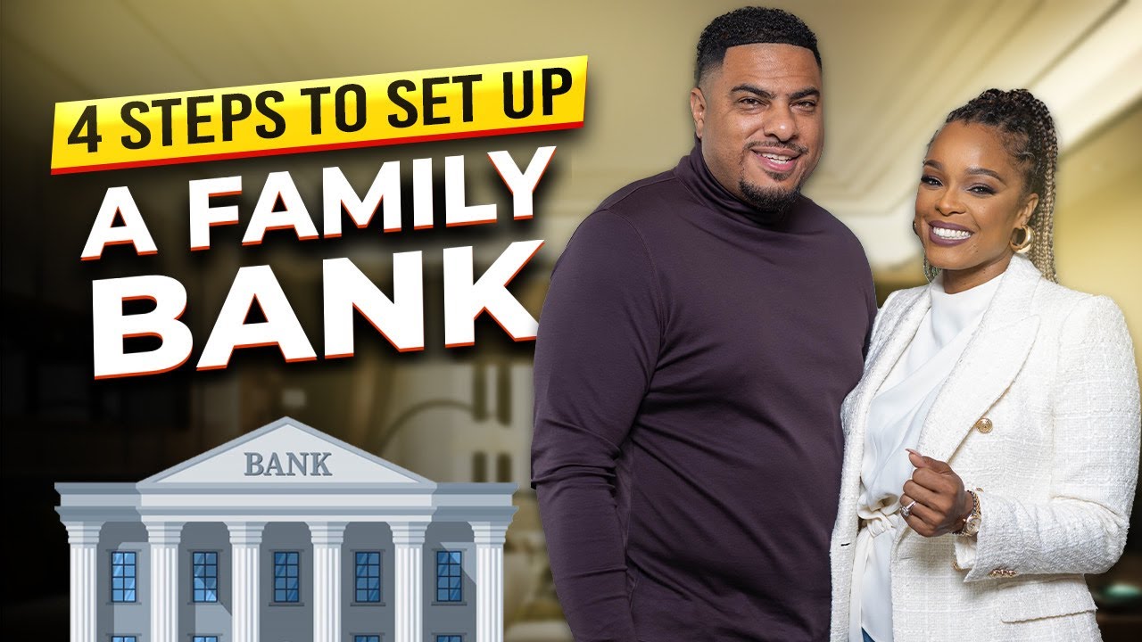 4 STEPS TO SET UP A FAMILY BANK - YouTube