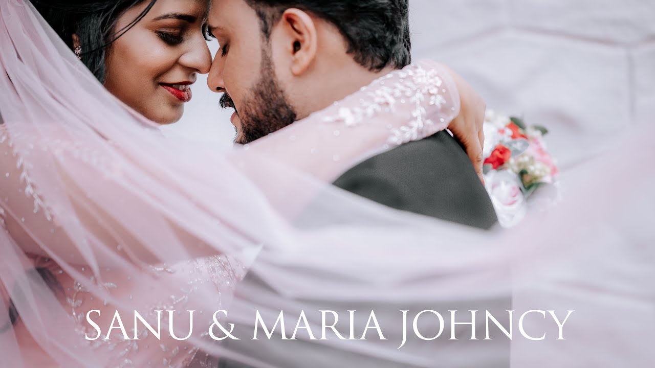 Sanu & Maria Johncy | Christian Wedding Highlights | Mynd Media - YouTube