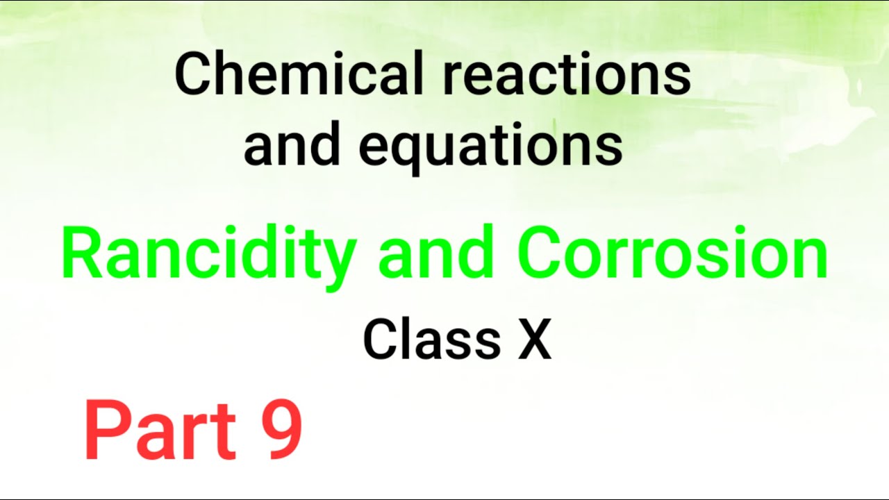 Rancidity and prevention || corrosion and prevention|| effects of ...