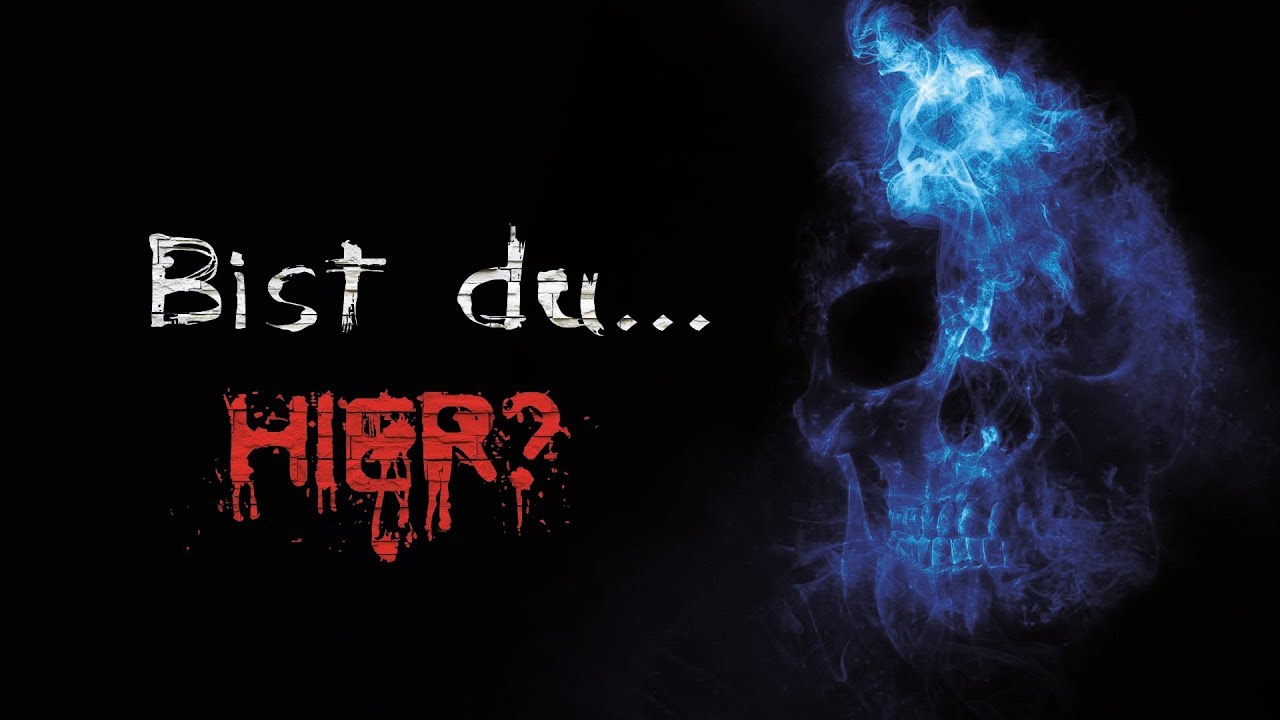 Creepypasta "Bist du hier?" German/Deutsch - YouTube