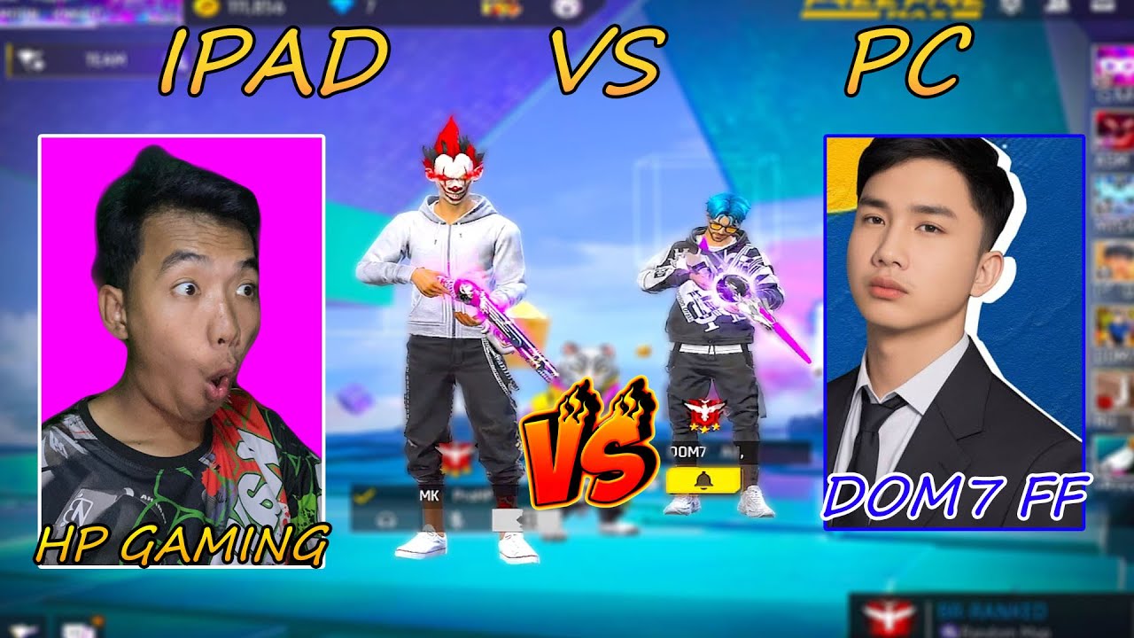 មកហៅ DOM7 បាញ់មួយស្មើ Ipad VS PC - YouTube