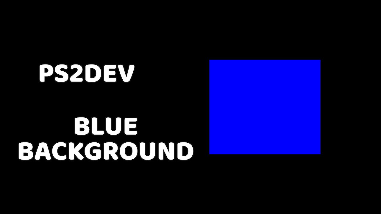 Blue Background Renderware - PlayStation 2 Development - YouTube