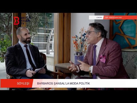 Barbaros Şansal'la Londra'da Moda Politik Bir Söyleşi (3 Mart 2020)
