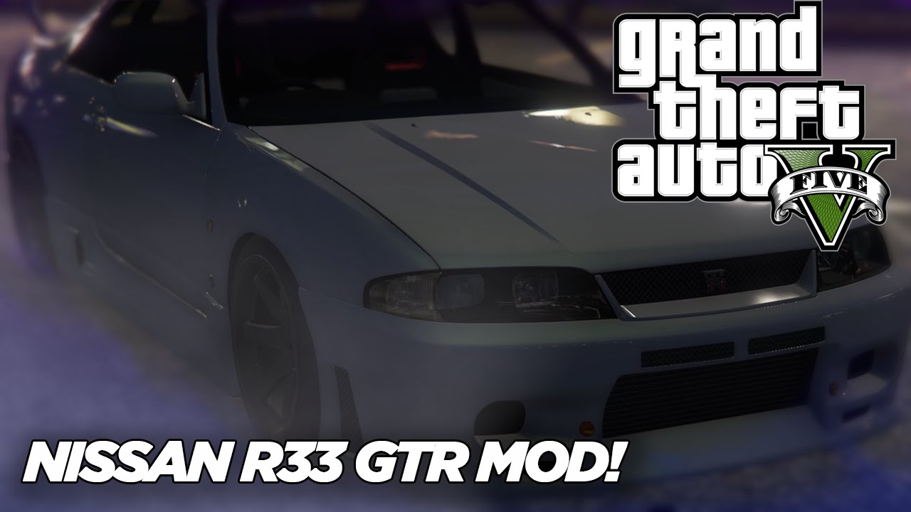 Grand Theft Auto 5 Mods - Nissan R33 GTR Showcase - YouTube