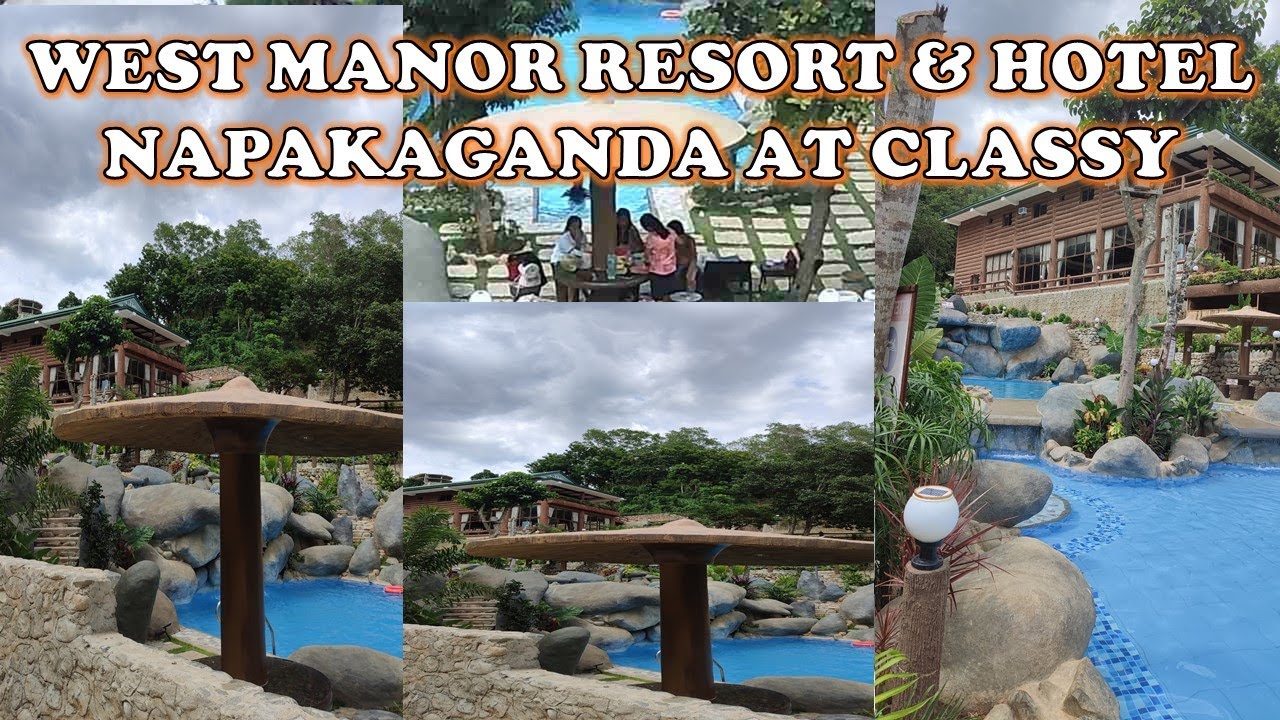 Pasyal ALAMINOS at Sual, WEST MANOR RESORT & HOTEL @WestManor Resort ...
