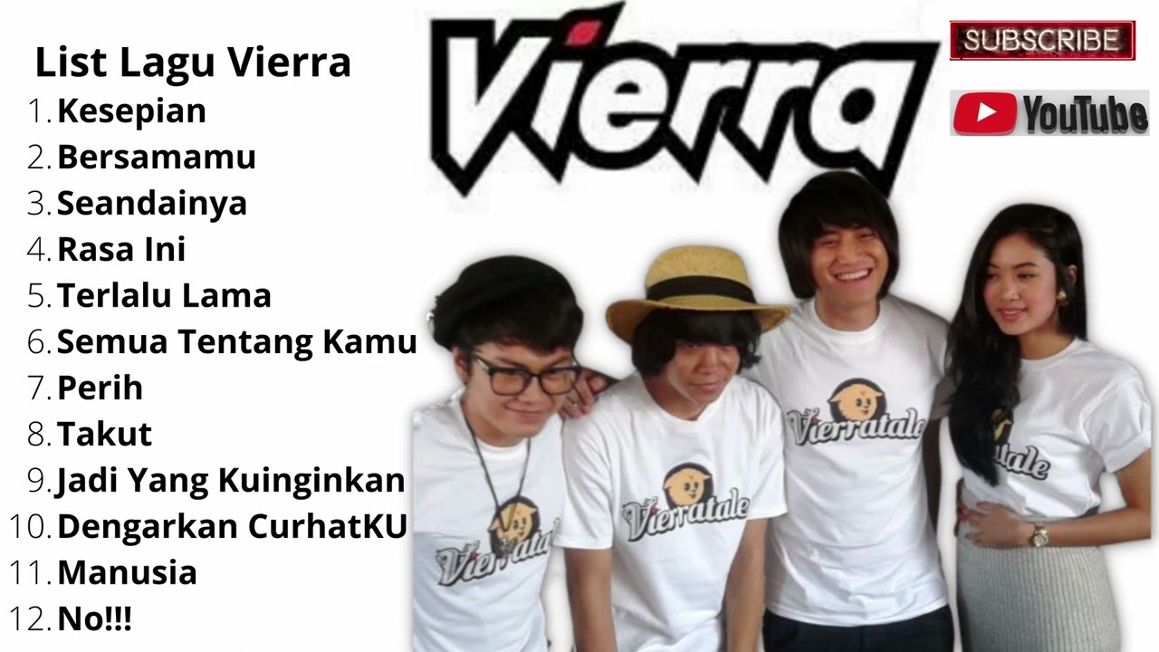 Album lengkap Vierra || Kumpulan Lagu Vierra Lengkap || Seandainya Kau ...