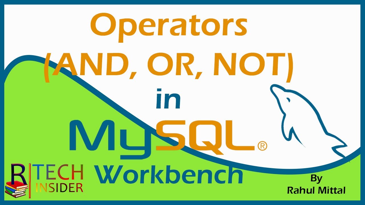 Operators AND, OR, NOT in SQL - YouTube