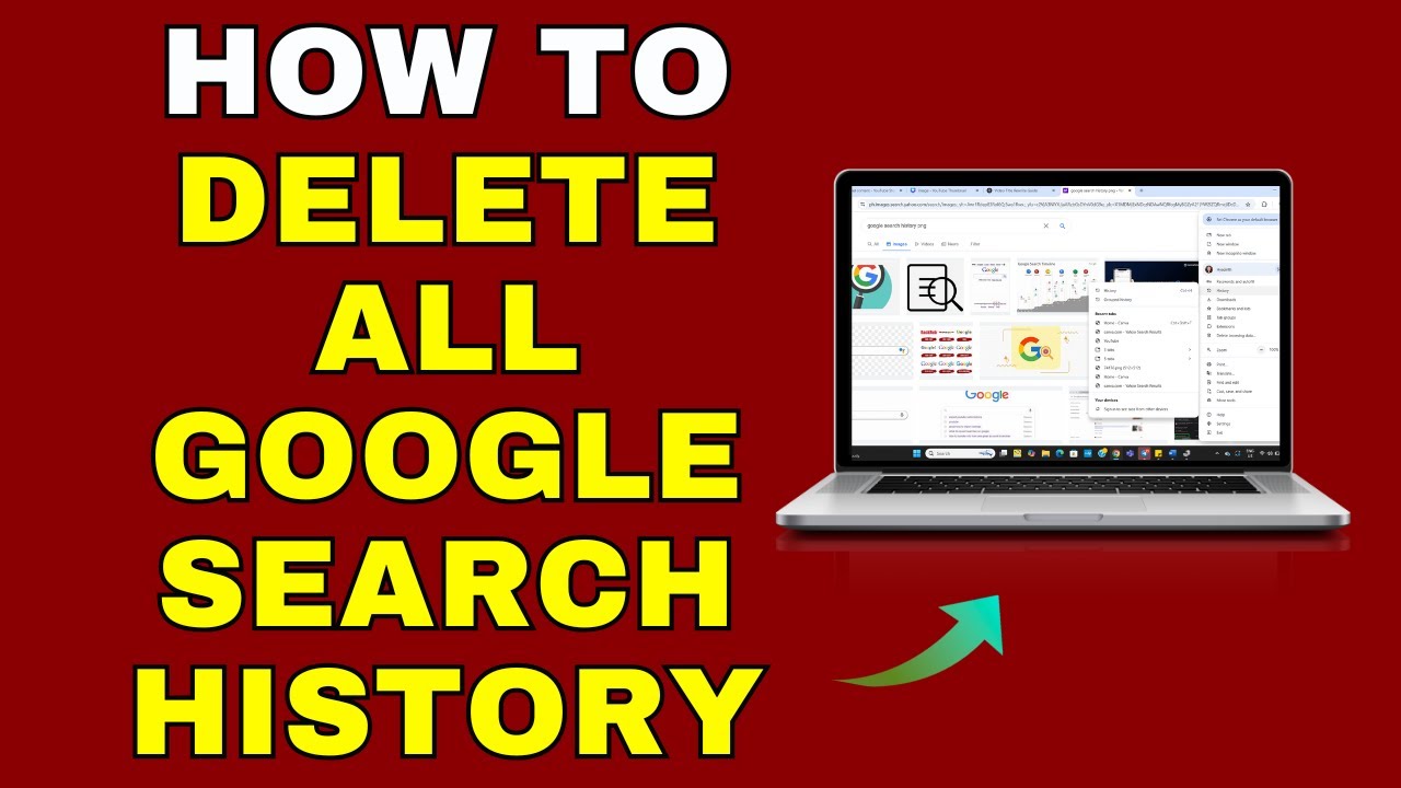 How to Delete All Google Search History – Full Guide - YouTube