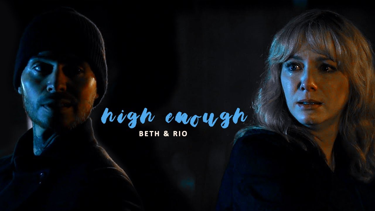 beth & rio | high enough - YouTube