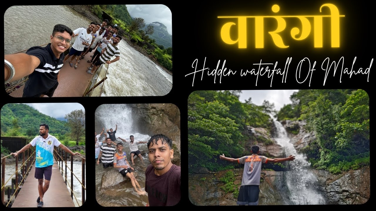 वारंगी धबधबा | HIDDEN WATERFALL OF MAHAD | मज्जा मस्ती | RAIGAD | # ...