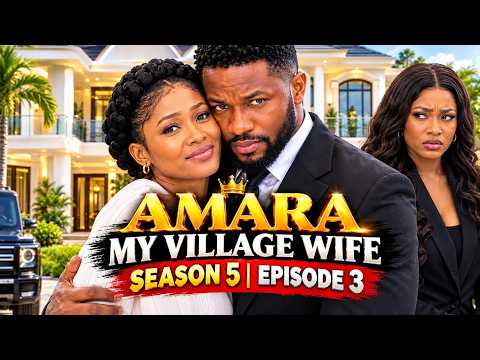 AMARA MY VILLAGE WIFE 🤣| SEASON 5 EPISODE 3 ❤️ #viral