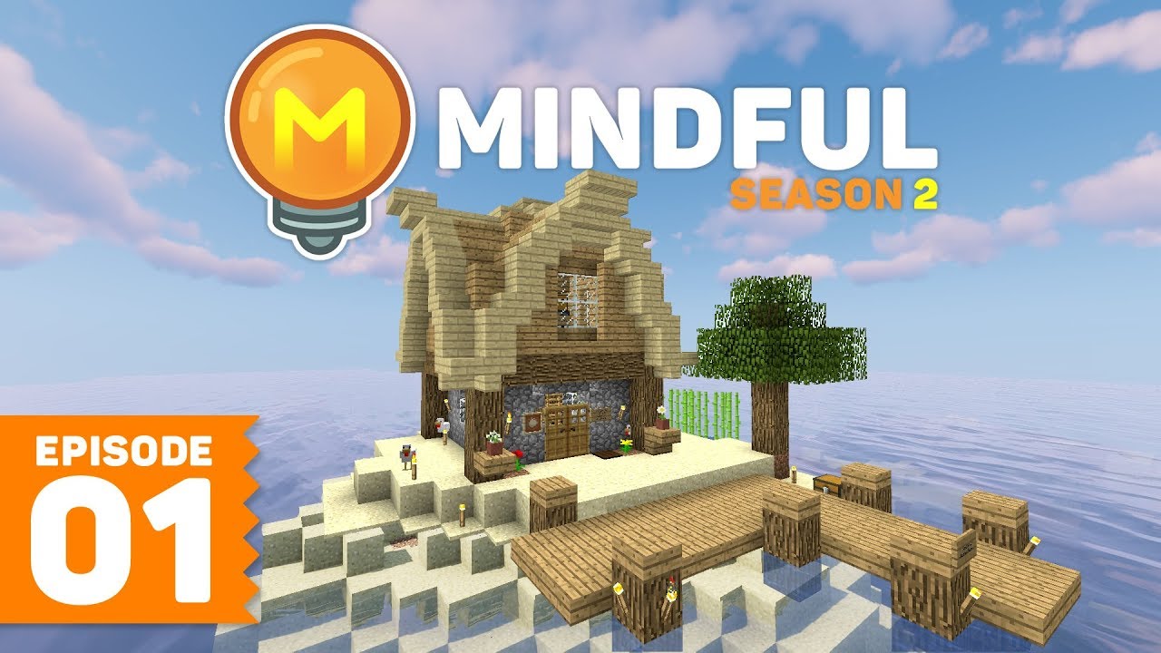 The Beginning | #01 | Mindful Season 2 | Minecraft 1.13 - YouTube