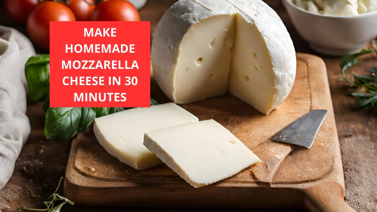 How To Make Homemade Mozzarella in 30 Minutes - YouTube