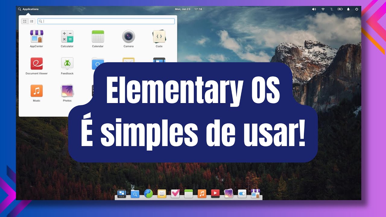 Conheça o Elementary OS uma distro simples como usar um mac OS ...