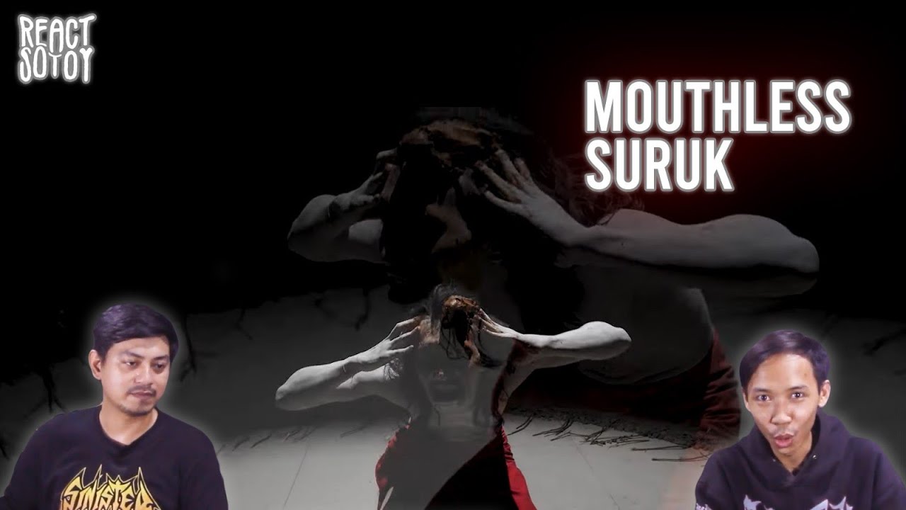 REACT SOTOY EPS 10 | MOUTHLESS - SURUK - YouTube