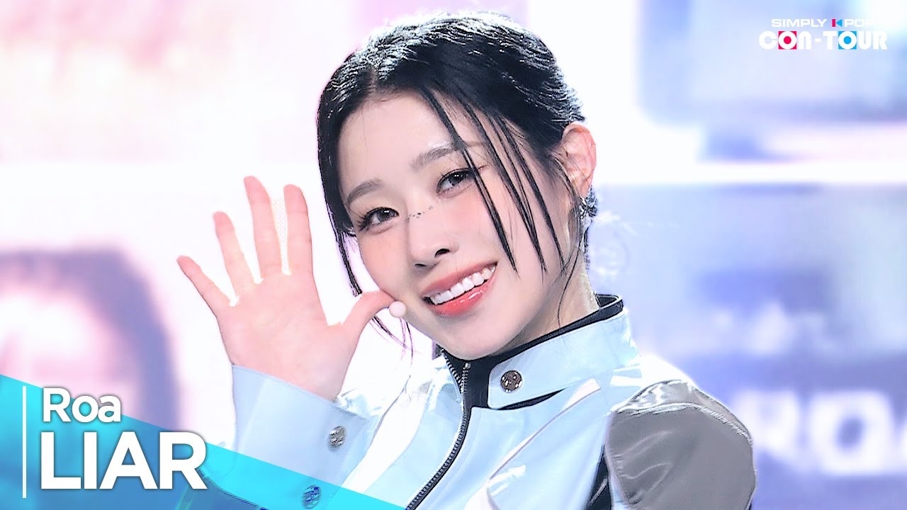 [Simply K-Pop CON-TOUR] Roa(로아) - 'LIAR' _ Ep.596 | [4K] - YouTube