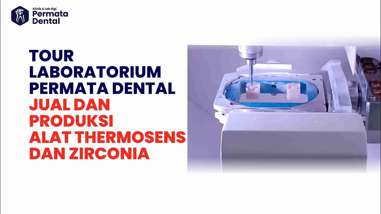 TOUR LABORATORIUM PERMATA DENTAL JUAL DAN PRODUKSI ALAT THERMOSENS DAN ...